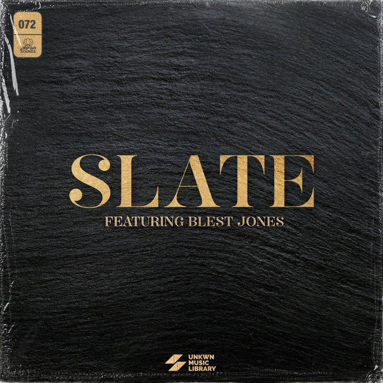 Slate [072] | UNKWN Sounds